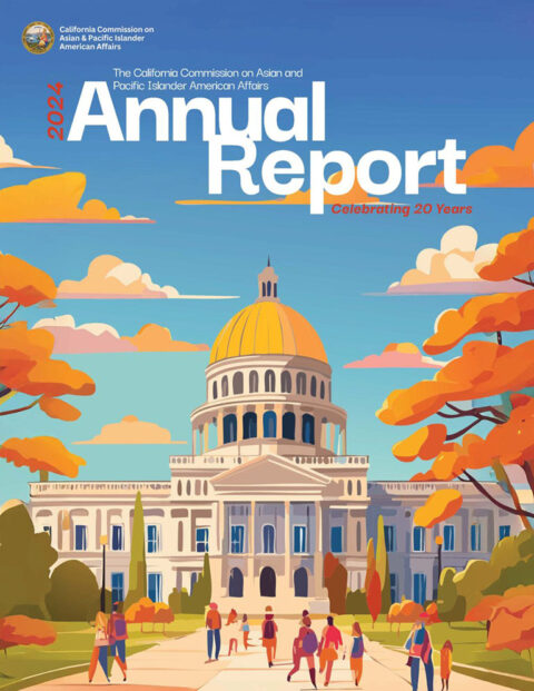 Annual Reports | California Commission on APIA Affairs